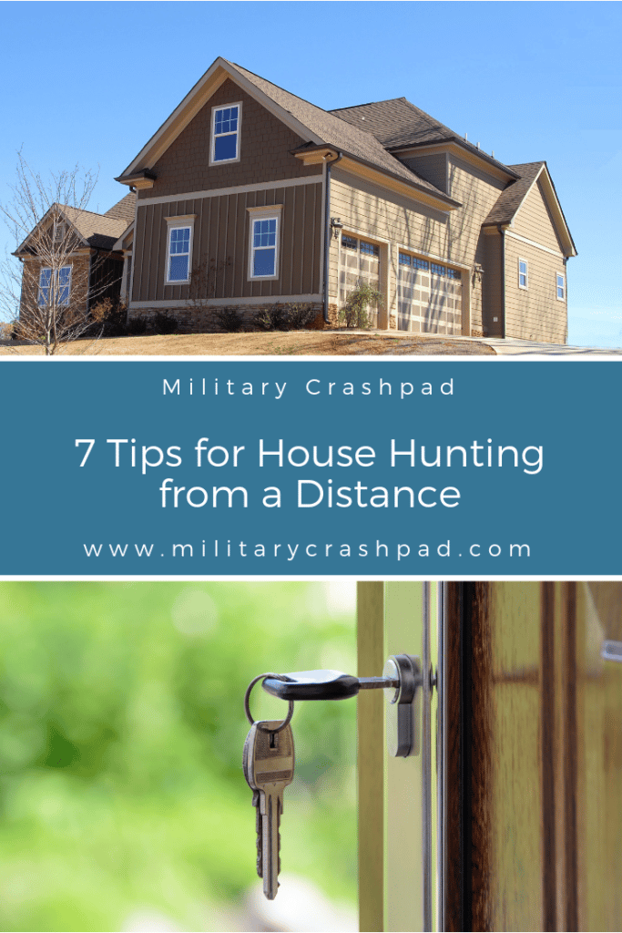 7 Tips for House Hunting from a Distance | Military Crashpad®